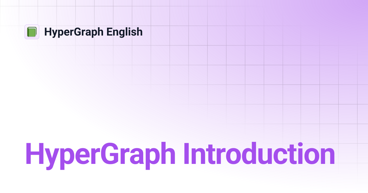 HyperGraph Introduction | HyperGraph English